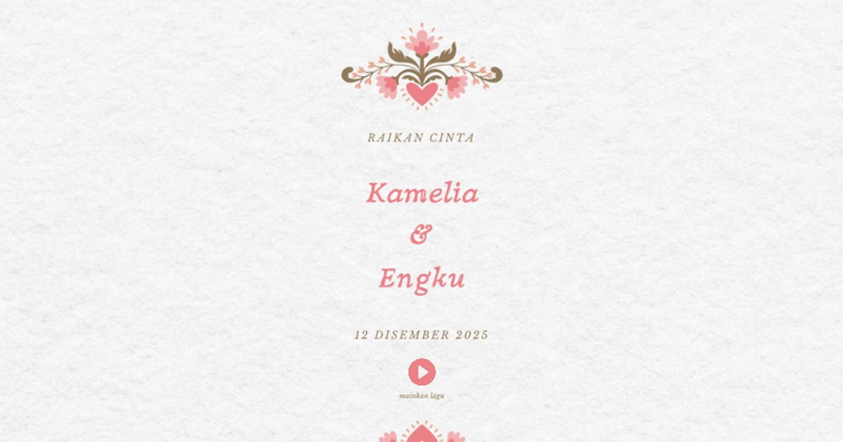 Raikan Cinta | Kamelia & Engku
